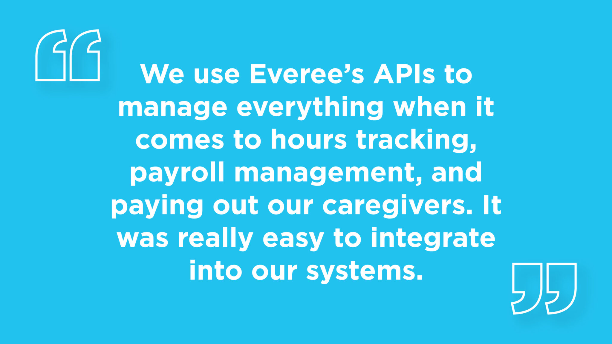 Improving the caregiver experience with quick, predictable pay | Everee