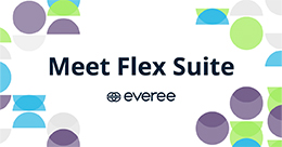 Legacy payroll fails flexible workforces–Flex Suite is the fix | Everee